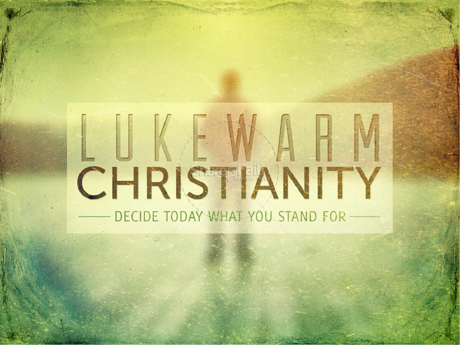 Lukewarm Christianity – Into The Harvest